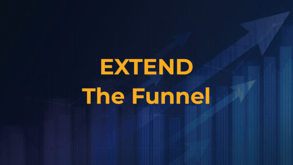 Extend The Funnel – Expert Scale